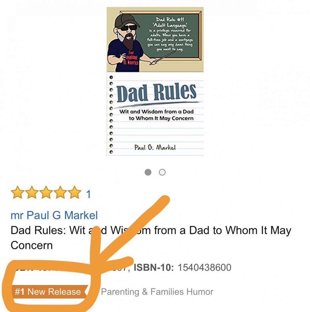 Dad Rules by Paul Markel; an Amazon #1 New Release